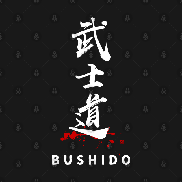 BUSHIDO (kanji Symbol) calligraphy - Bushido - T-Shirt | TeePublic