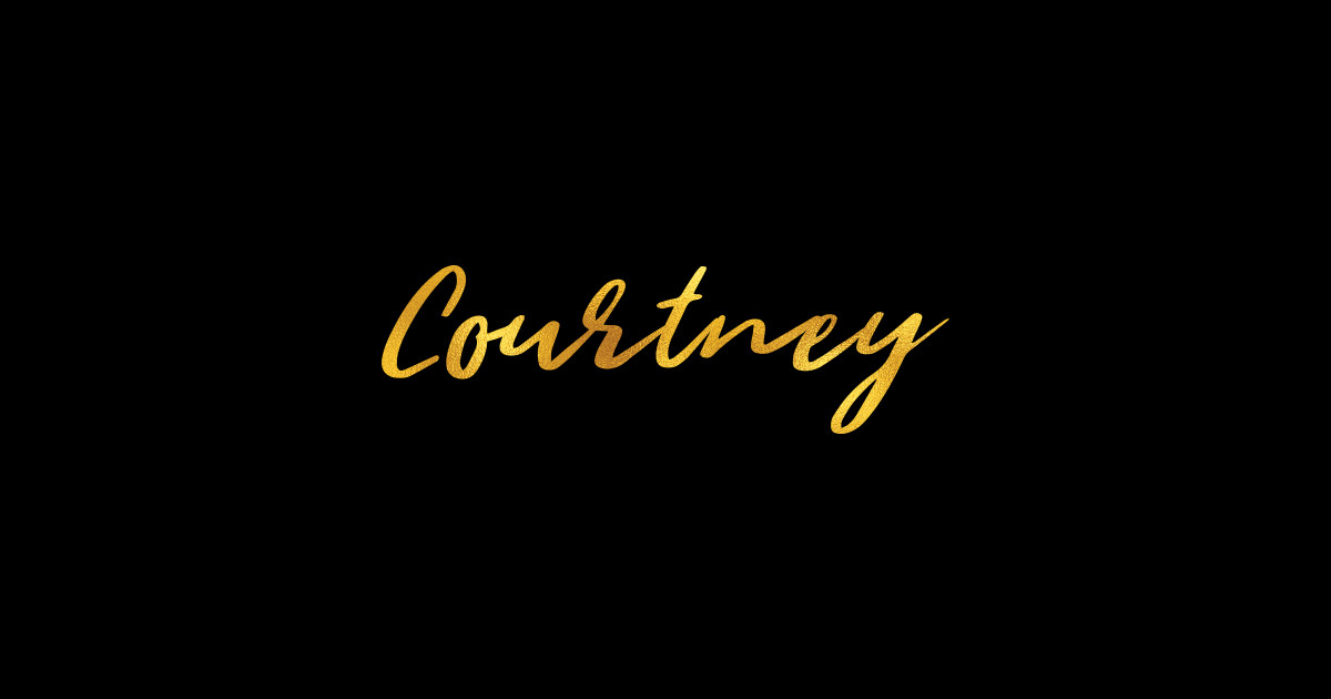 Courtney Name Hand Lettering in Faux Gold Letters - Courtney - Posters ...