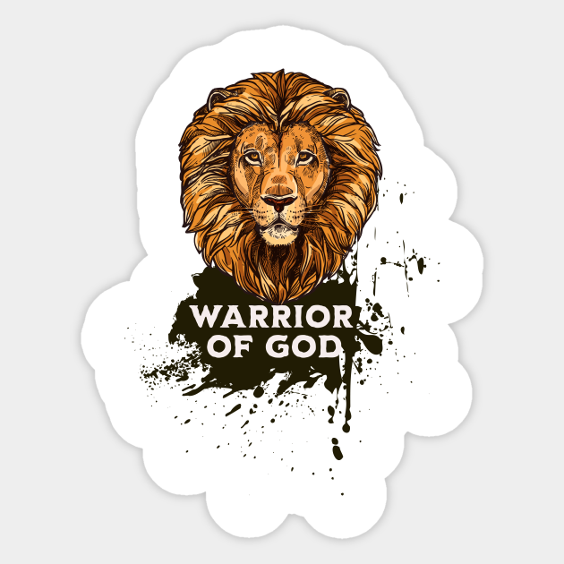 Warrior Of God - Faith - Sticker | TeePublic