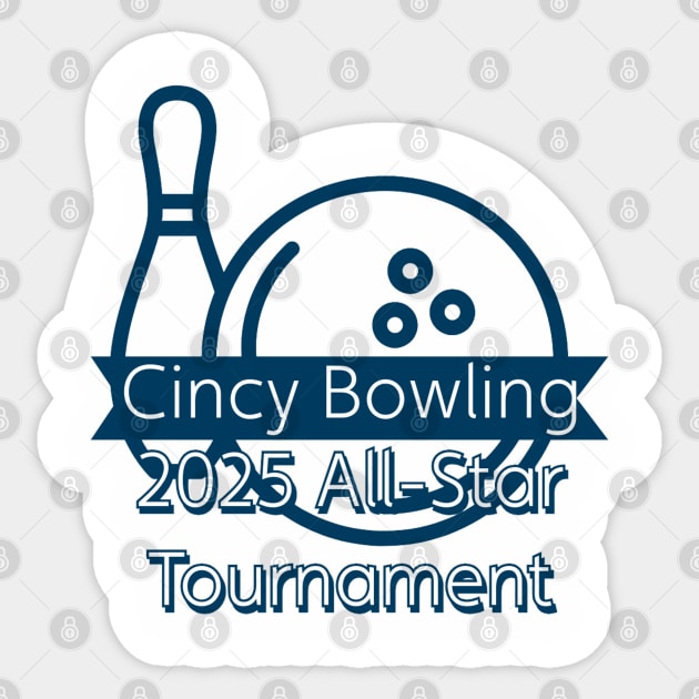 2025 All-Star Girls - Cincybowling - Sticker | TeePublic