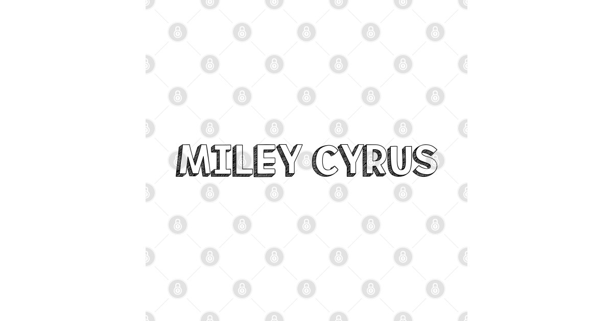 Miley Cyrus Typography Design - Miley Cyrus - T-Shirt | TeePublic