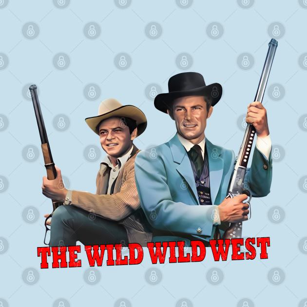 The Wild Wild West - 60s Sci Fi Western - Classic Tv Shows - T-Shirt ...