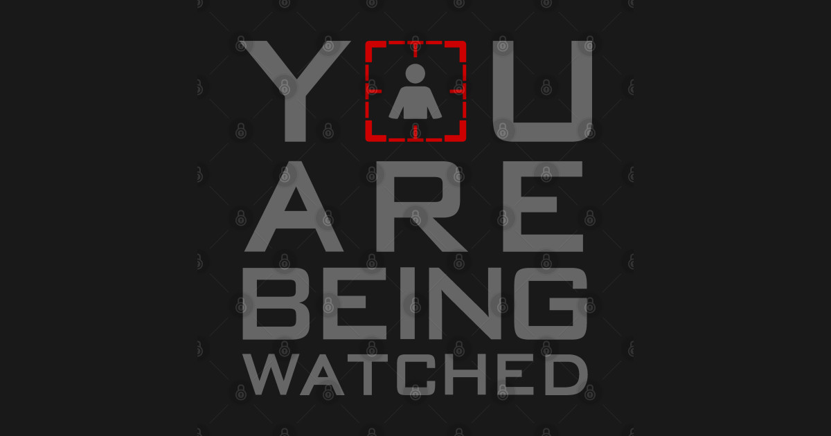 You Are Being Watched - Cia - T-Shirt | TeePublic