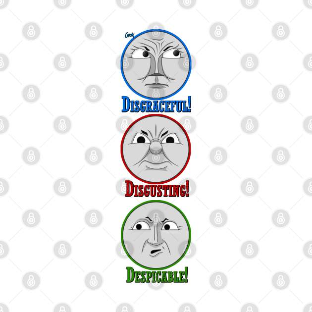 Disgraceful, Disgusting, Despicable - Gordon, James & Henry - Thomas ...