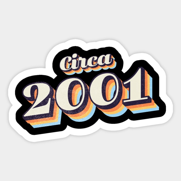 2001 Birthday - 2001 - Sticker | TeePublic