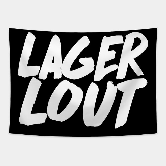 Lager Lout Logo - Beer Gifts - Tapestry | TeePublic