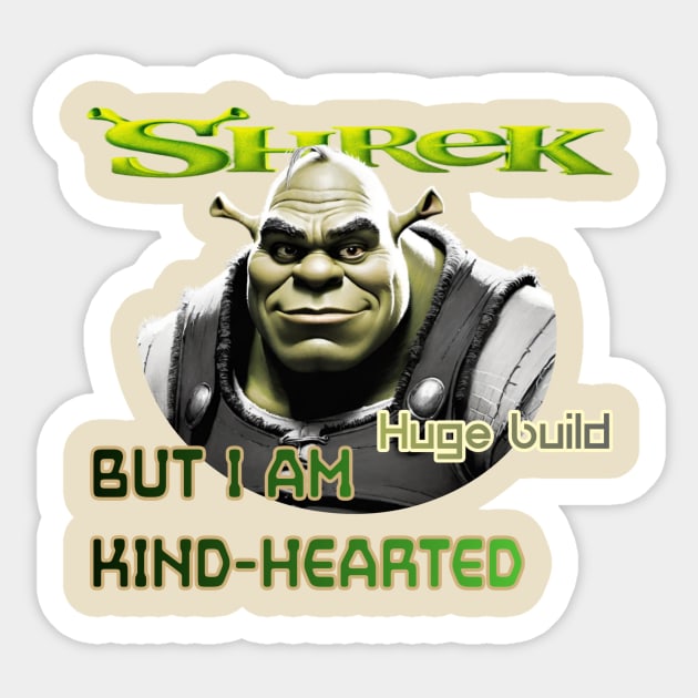 Shrek good heart - Shrek - Sticker | TeePublic