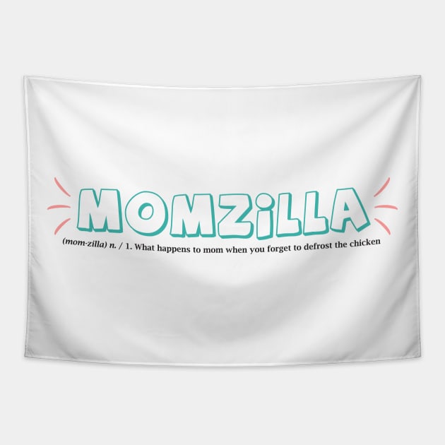 Momzilla - Happy Mothers Day Gift - Gift for mom - Momzilla - Tapestry ...