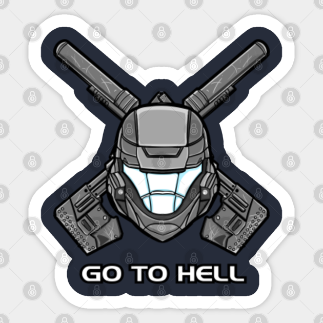 ODST: Go To Hell (Front Print) - Halo Odst - Sticker | TeePublic