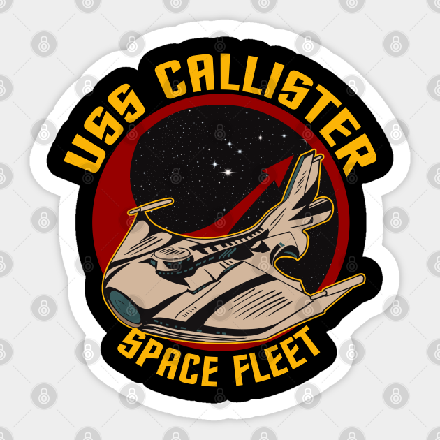 Space Fleet USS Callister - Black Mirror - Sticker | TeePublic