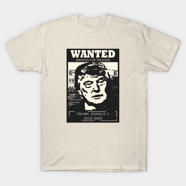Trump Wanted Sign - President Donald Trump - T-Shirt | TeePublic