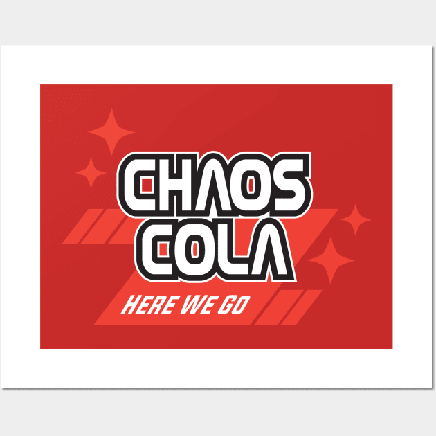 Chaos Cola - Here We Go - Sonic - Posters and Art Prints | TeePublic