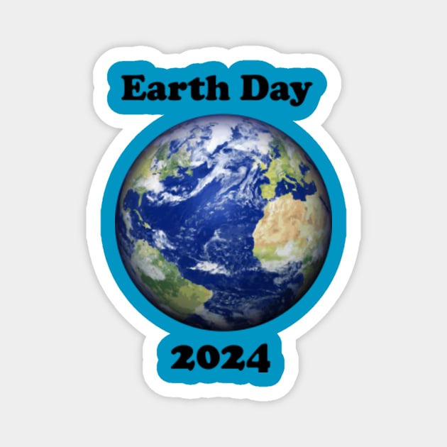Earth Day 2024 - Earth Day 2024 - Magnet | TeePublic