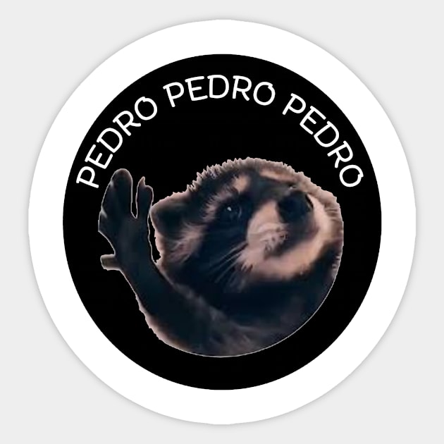 Pedro Pedro Pedro tiktok viral design funny meme - Tiktok Meme ...