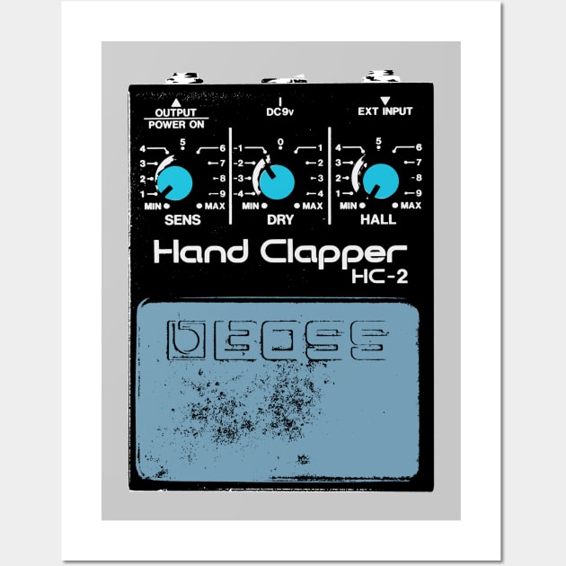 Boss Hand Clapper Guitar FX Fan Art Design - Guitar Effects - Posters ...