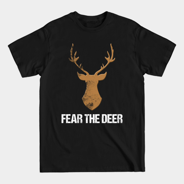 Fear The Deer - Fear The Deer - T-Shirt sold by BraRogers | SKU 1877812 ...