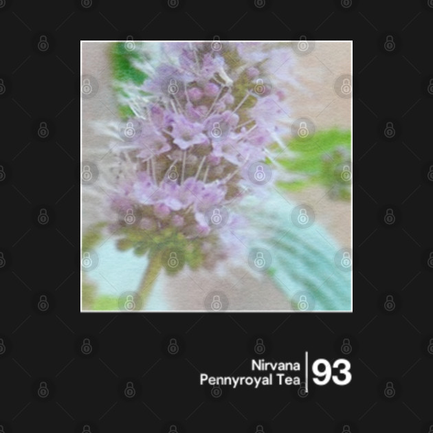 Nirvana - Pennyroyal Tea / Minimal Graphic Artwork - Kurt Cobain - T ...