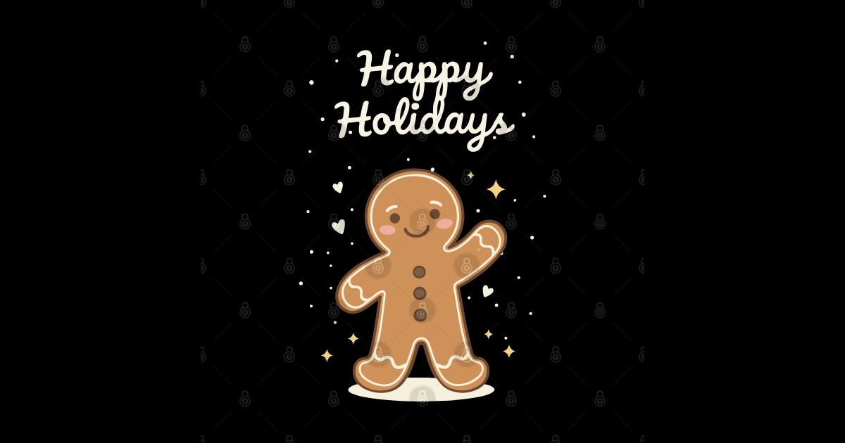 Cute Gingerbread Man Waving – “Happy Holidays” Christmas - Gingerbread ...