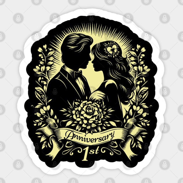 Happy 1st Anniversary - Anniversary - Sticker | TeePublic