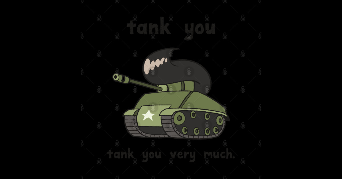 Tank You Very Much - pun life - Puns Are Life - Sticker | TeePublic