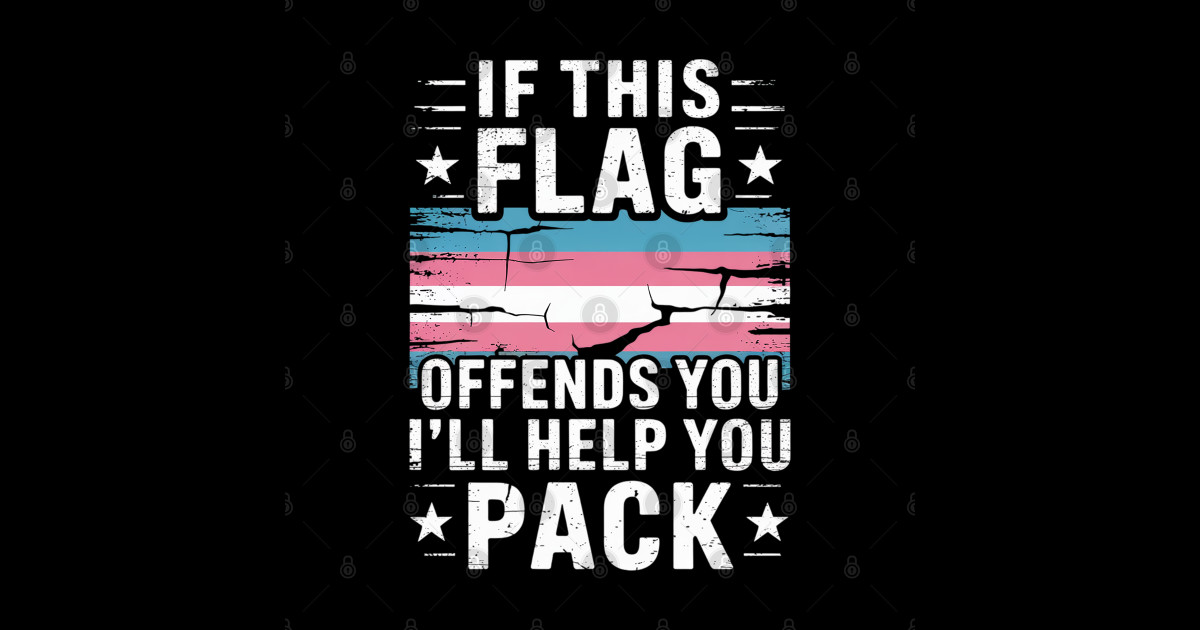 Transgender If This Flag Offends You Trans Rainbow Pride - Rainbow ...
