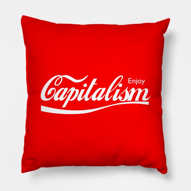 Enjoy Capitalism - Capitalism - Pillow | TeePublic