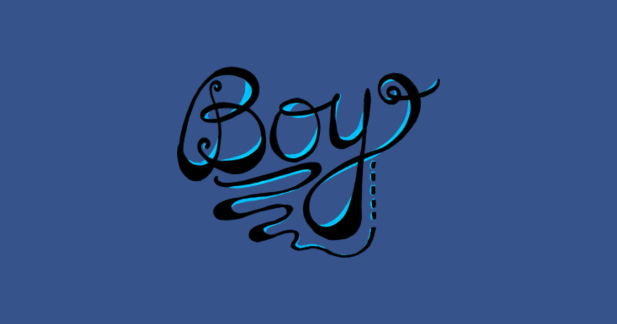 Boy in Cursive - Boy - T-Shirt | TeePublic