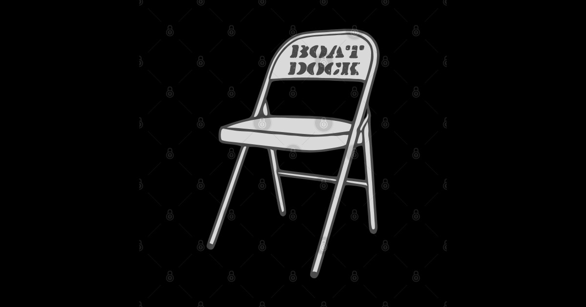 The Boat Dock Folding Chair - Boat Dock Brawl - Posters and Art Prints ...