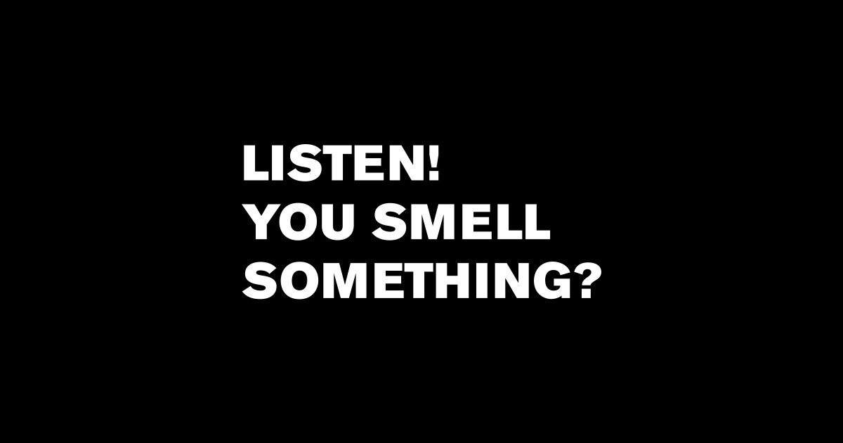 Listen! You smell something? - Ghostbusters - Phone Case | TeePublic