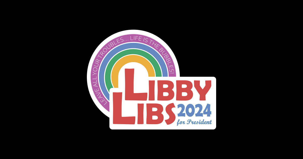 Libby is Turning 5 - Election 2024 - Sticker | TeePublic
