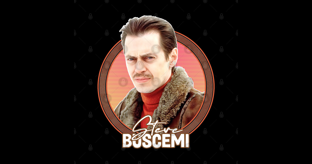 Steve Buscemi // Retro Style Fan Art Design - Steve Buscemi - Posters ...