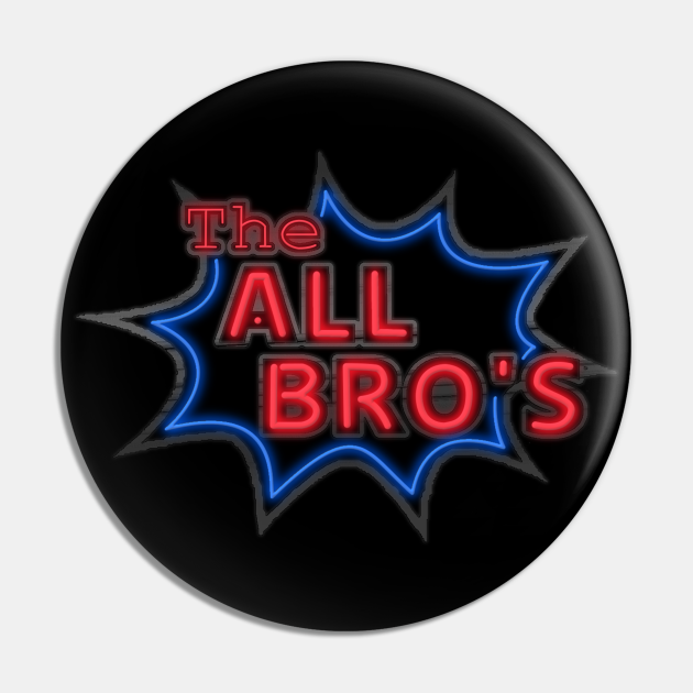 Neon All Bro's Logo - Neon - Pin | TeePublic