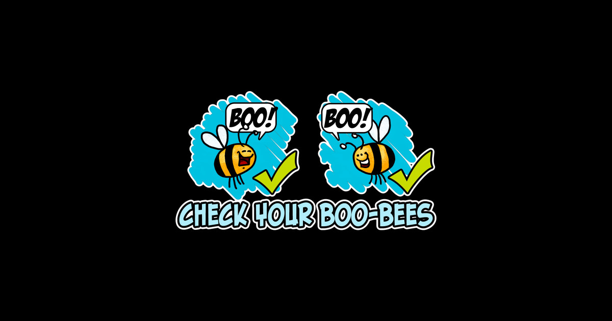 check Your Boo-bees (Breast Cancer Awareness) - Breast Cancer Awareness - Sticker | TeePublic