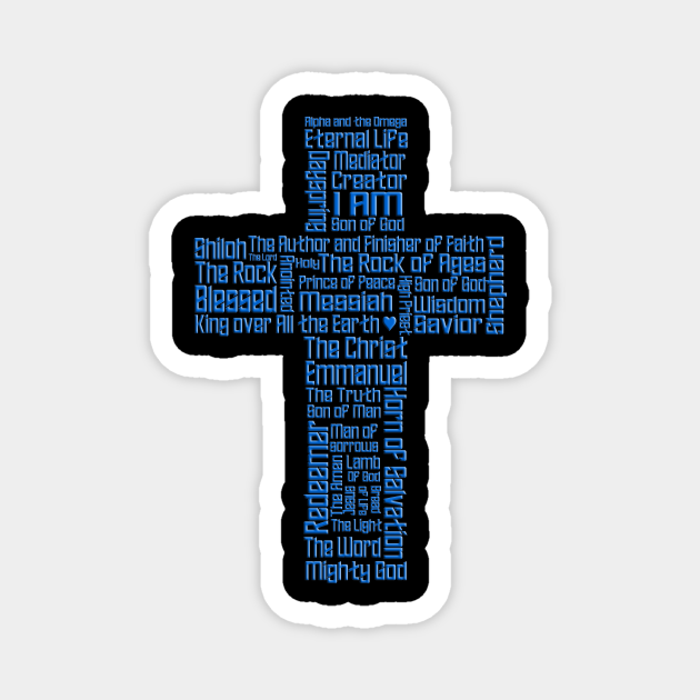 Cross Names of Jesus Blue - Christian Designs - Magnet | TeePublic