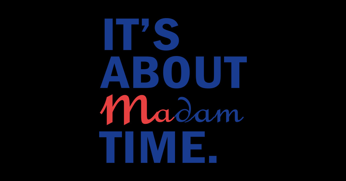 It's About Madam Time - Its About Madam Time - Posters and Art Prints ...
