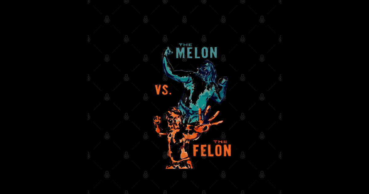 The Melon v The Felon - Original Faded Design - Documentary Now ...