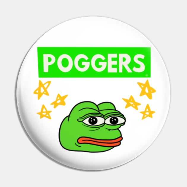 Pog Frog - Poggers - Pin | TeePublic