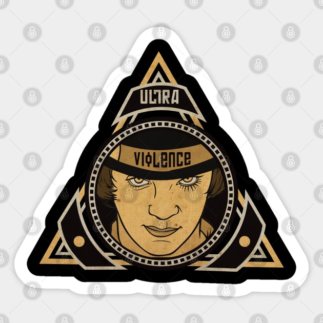 Ultra Violence Session - Clockwork Orange - Sticker | TeePublic