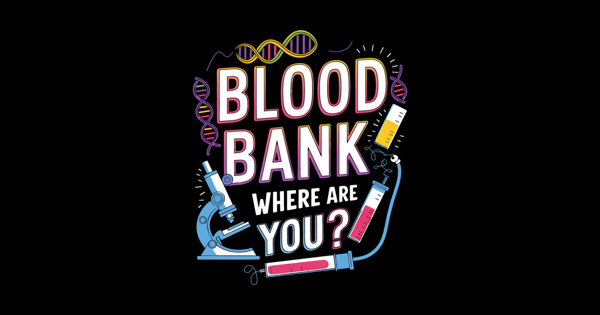 Blood Bank Team Lab - Blood Bank Team Lab - Sticker | TeePublic