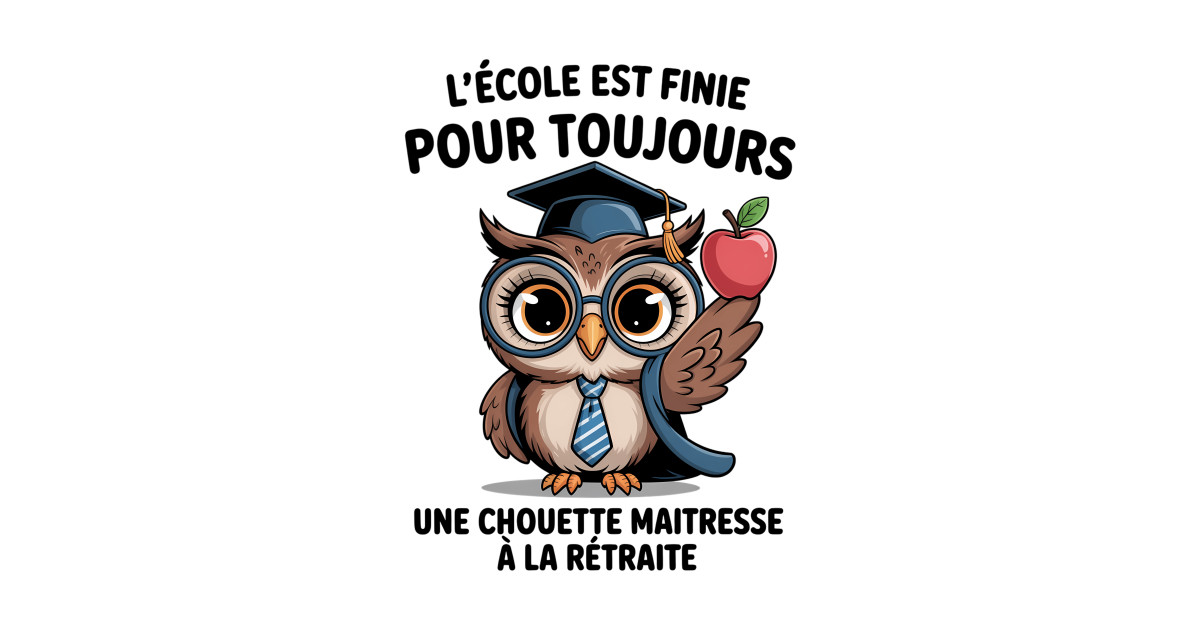 Departure Retirement Mistress Owl Teacher Class - Retirement Quotes - T ...