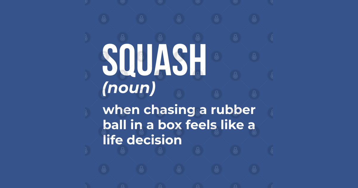 Squash - Funny Definition (3) - Squash - T-Shirt | TeePublic
