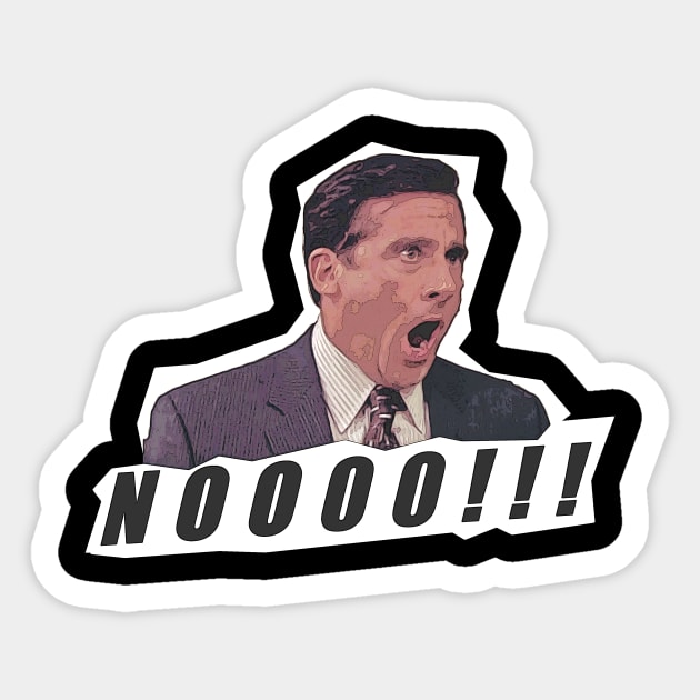 Noooo !!! - The Office - Sticker | TeePublic
