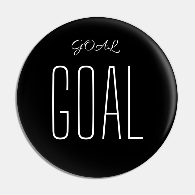 Goal simple text based design Goal cursive vintage text meet your goals ... Goal simple text based design Goal cursive vintage text meet your goals ...