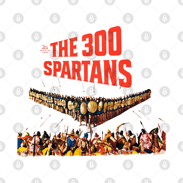 The 300 Spartans Movie Poster - 300 - T-Shirt | TeePublic