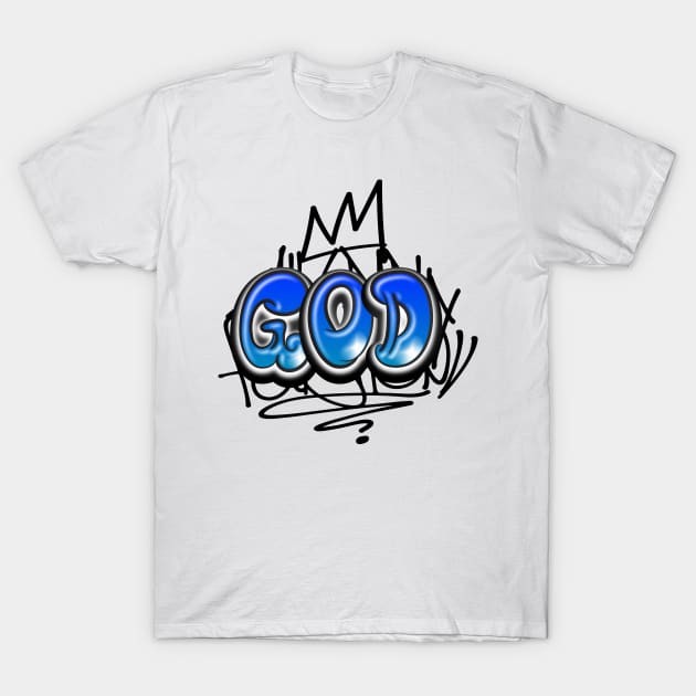 God Christian Quote Graffit Style - Chrsitmas Gift - T-Shirt | TeePublic