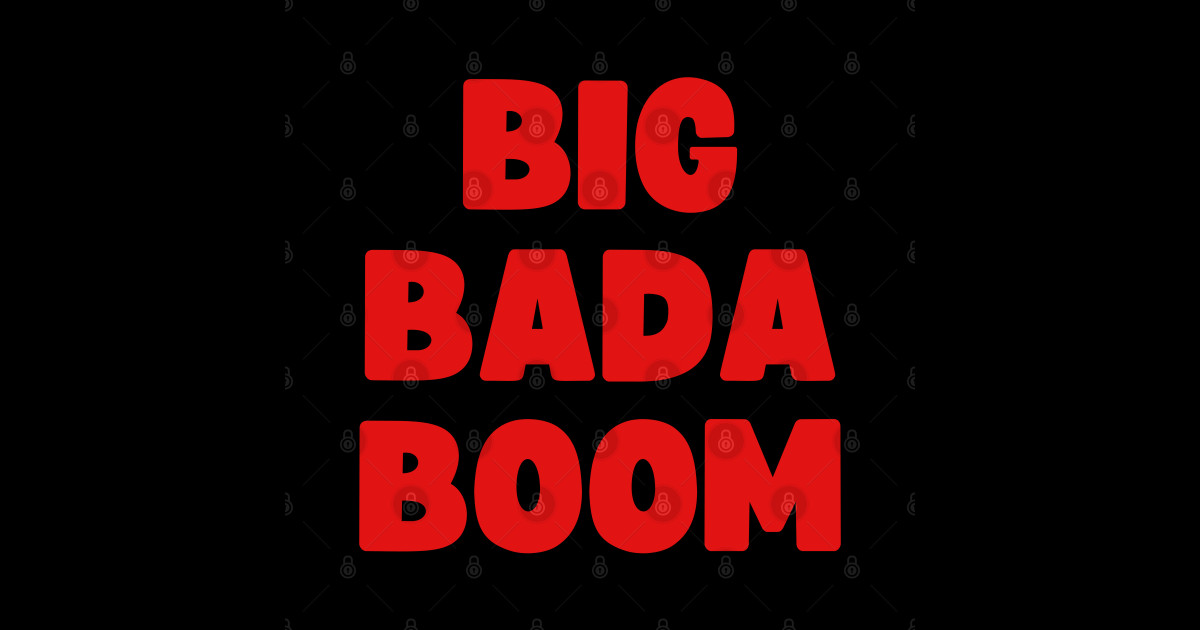Big Bada Boom - Multipass - Sticker | TeePublic