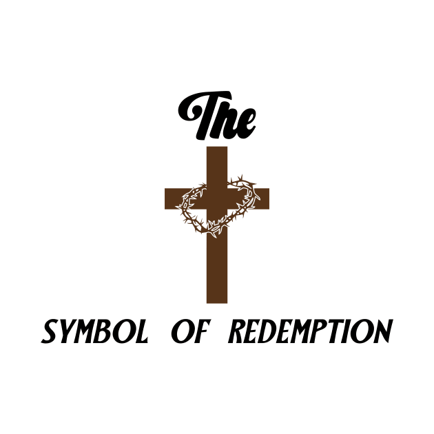 THE CROSS. SYMBOL OF REDEMPTION. - The Cross Symbol Of Redemption - T ...
