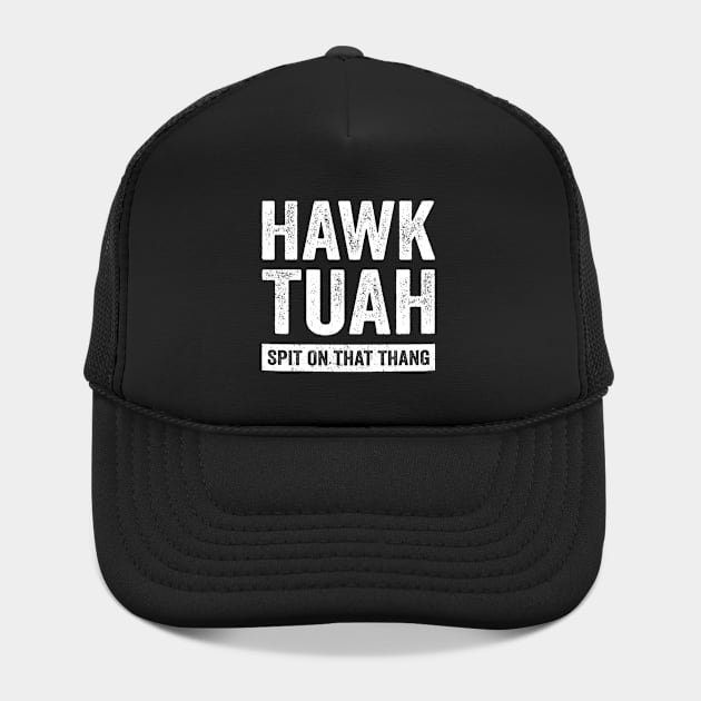Hawk Tuah Spit On That Thang Funny Hawk Tush Viral Meme - Hawk Tuah ...