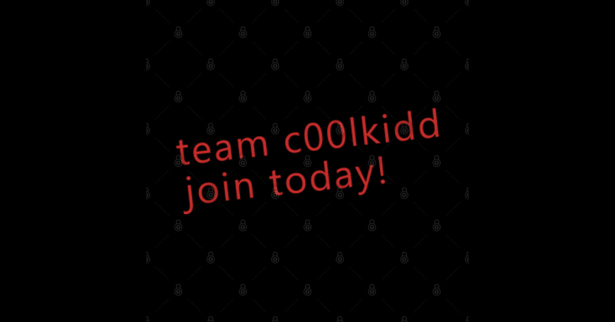 Team c00lkidd Join Today - Team C00lkidd Join Today - Magnet | TeePublic