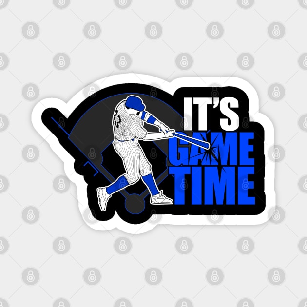 It's Game Time - Baseball (Blue) - Baseball - Magnet | TeePublic